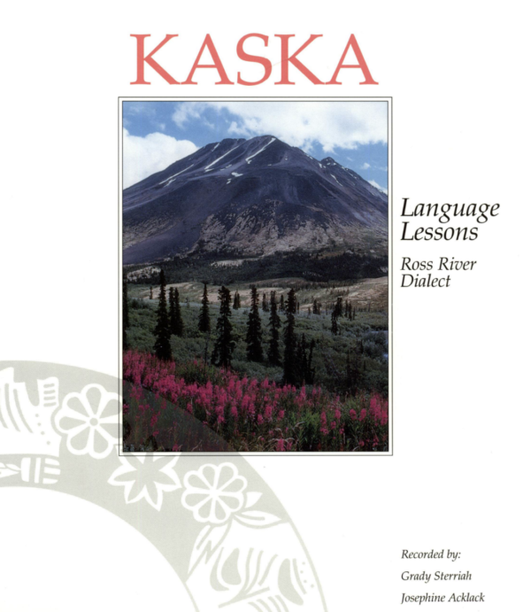 Denezā́gi (Kaska) - Yukon Native Language Centre