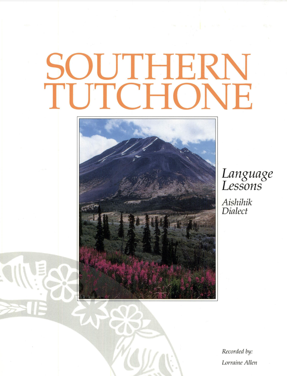 Southern Tutchone - Yukon Native Language Centre