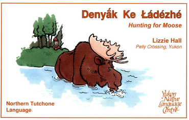 Dän Kʼí (Northern Tutchone) - Yukon Native Language Centre