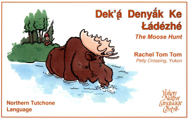 Dän Kʼí (Northern Tutchone) - Yukon Native Language Centre
