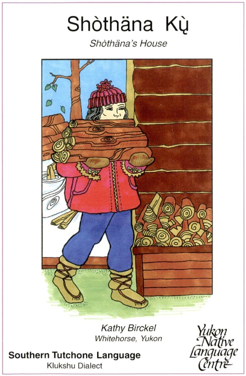 Dän Kʼè (Southern Tutchone) - Yukon Native Language Centre