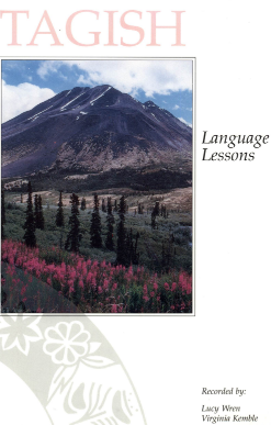 Tā̀gish - Yukon Native Language Centre