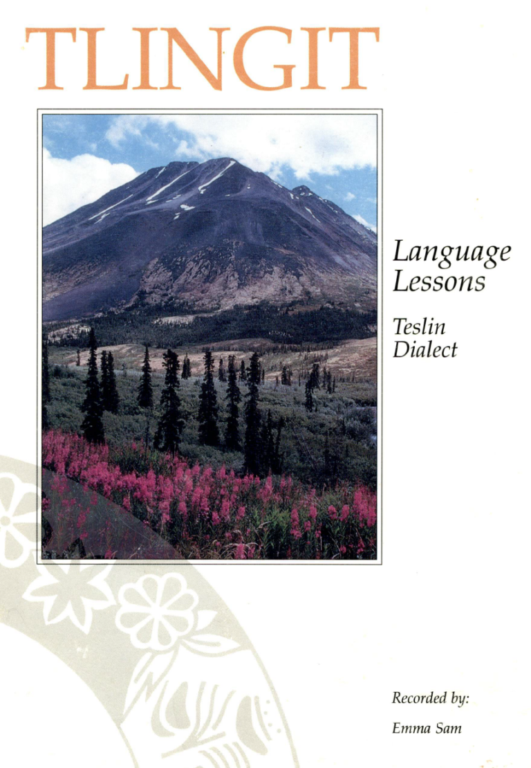Łingít (Tlingit) - Yukon Native Language Centre