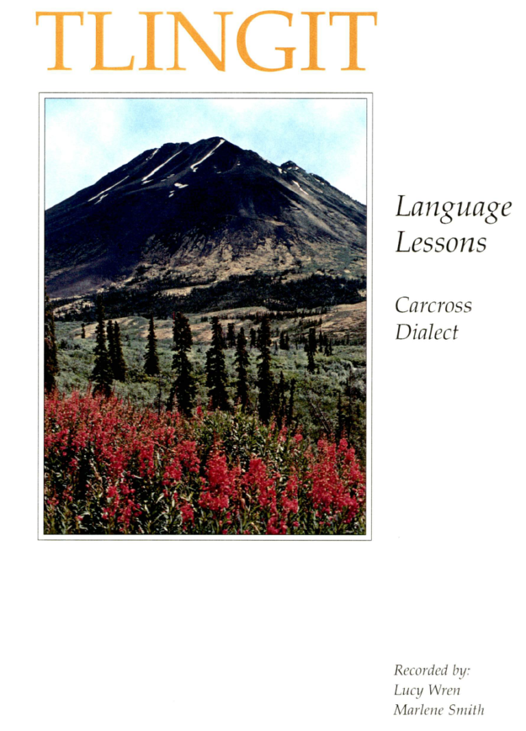 Łingít (Tlingit) - Yukon Native Language Centre