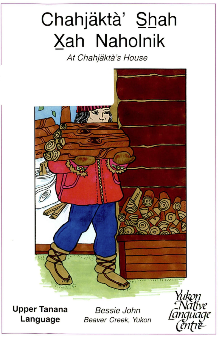 Nee’aaneek (Upper Tanana) - Yukon Native Language Centre